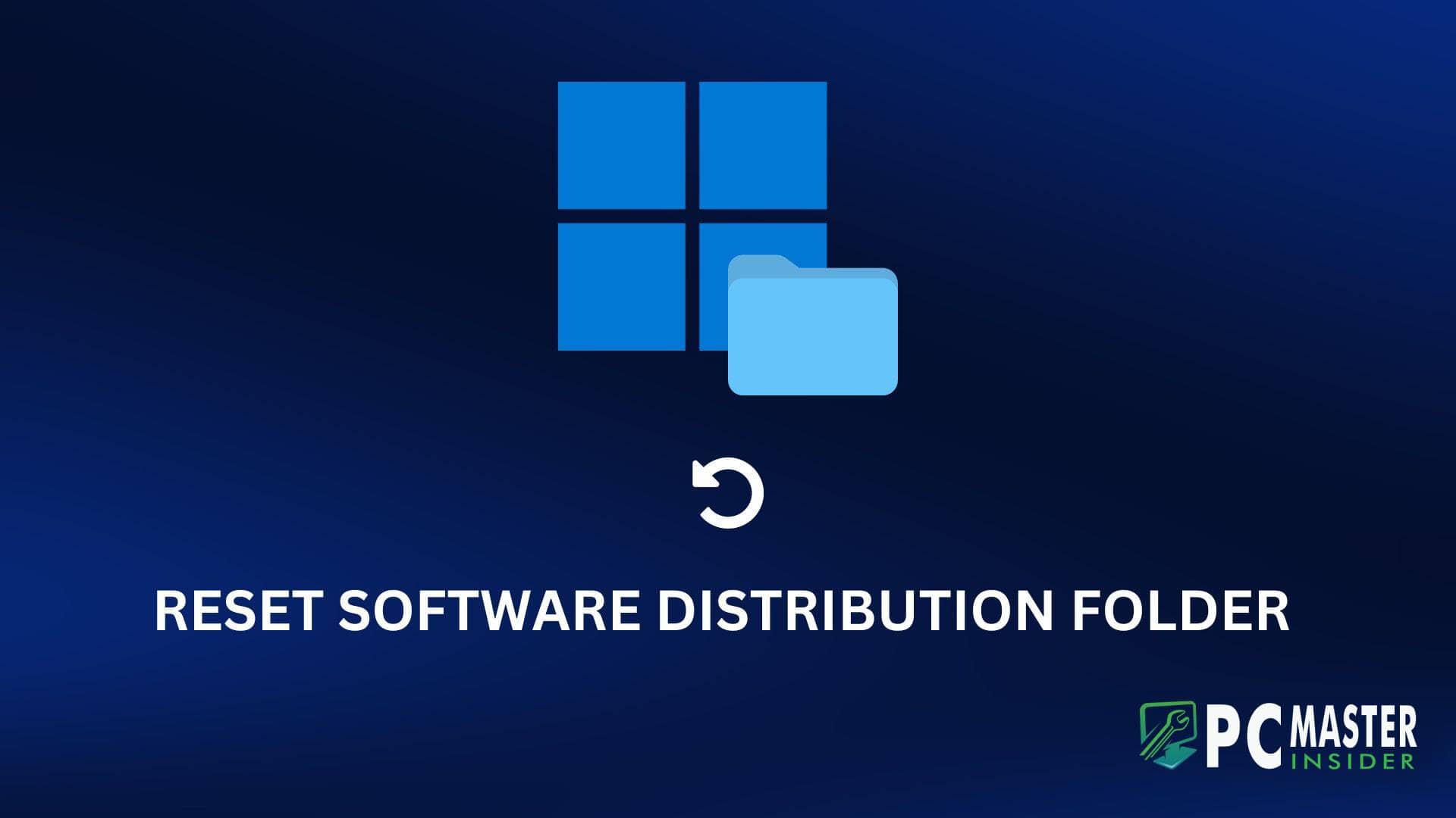 How To Reset SoftwareDistribution Folder On Windows 11